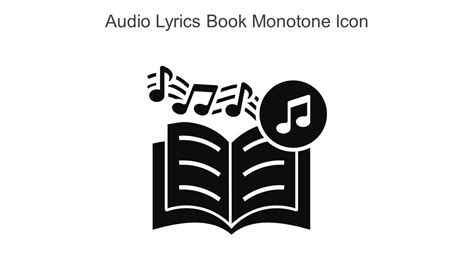 Audio Lyrics Book Monotone Icon In Powerpoint Pptx Png And Editable Eps Format Ppt Slide