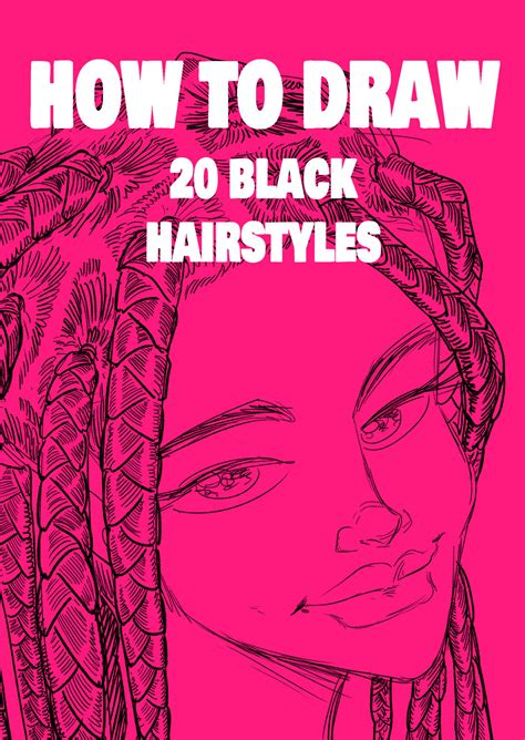How To Draw 20 Black Hair Styles