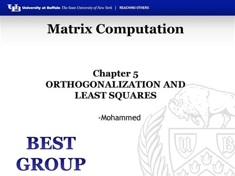 Matrix Computation Chapter 5 Orthogonalization And Least Squares Ppt