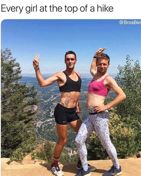 Every Girl At The Top Of A Hike Funny