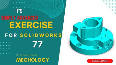 Solidworks Exercise 77 Solidworks Tutorial 77 Solidworks Tutorial For