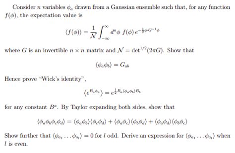 Consider N Variables Drawn From A Gaussian Ensemble