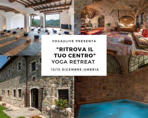“ritrova Il Tuo Centro” Yoga Retreat Francesca De Luca Yoga2live