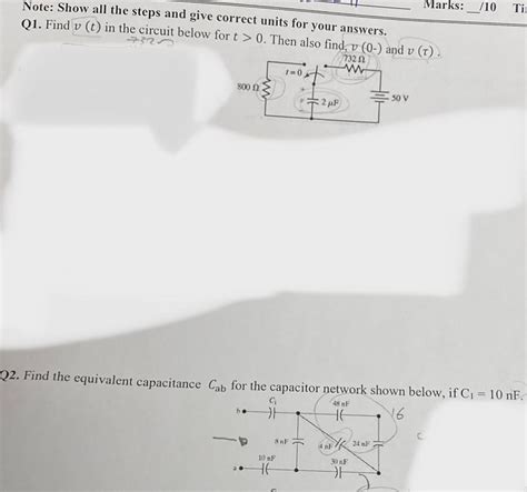 Solved Marks Note Show All The Steps And Give Correct Chegg