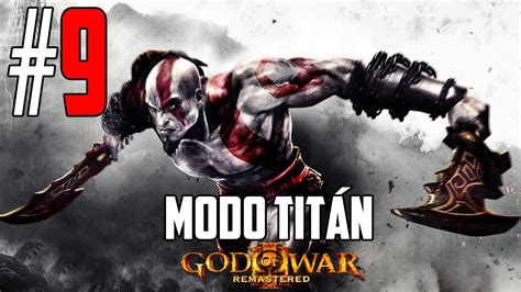 God Of War Iii Walkthrough En Modo Tit N Parte Youtube