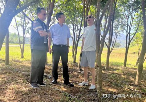 中国工程院刘世荣院士一行到海南大观沉香公司琼中基地调研 知乎