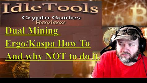 Ergo Kaspa Dual Mining Overclocking How To Why Not To Do This