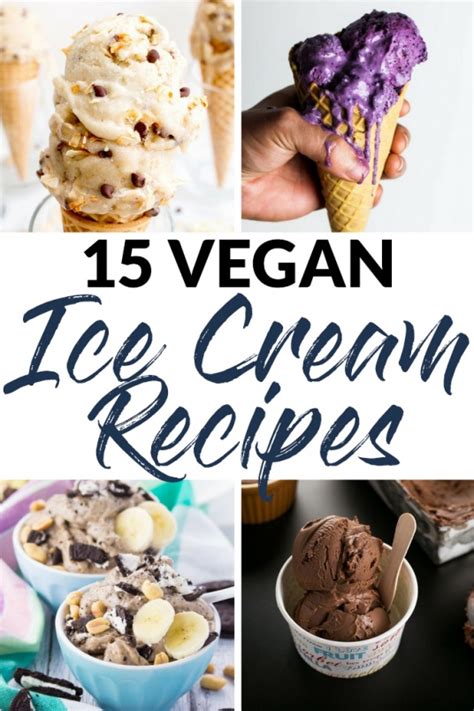 15 Vegan Ice Cream Recipes You Need This Summer Emilie Eats