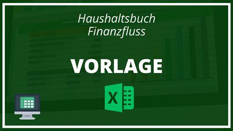 Haushaltsbuch Finanzfluss Vorlage Excel