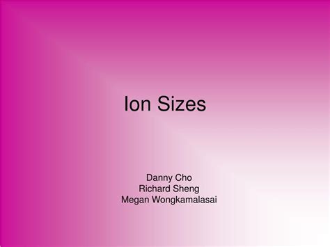 PPT Ion Sizes PowerPoint Presentation Free Download ID