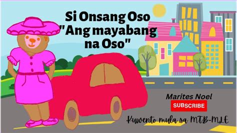 Si Onsang Oso Ang Mayabang Na Osokuwentong Pambatatagalog Storymtb
