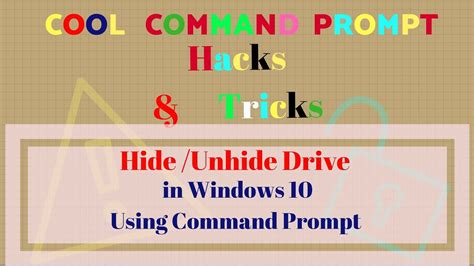 How To Hide And Unhide Any Drive In Windows 10 Using Command Prompt Youtube