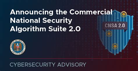 Nsa Releases Future Quantum Resistant Qr Algorithm Requirements For National Security Systems