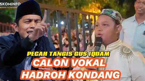 Live Gus Iqdam Hadrah Pusat Masjid Agung Al Munawwar Tulungagung 3