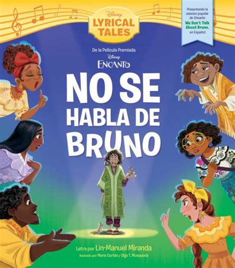 Encanto We Don T Talk About Bruno Spanish Version By Disney Books