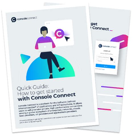 How To Get Started With With Console Connect Guide