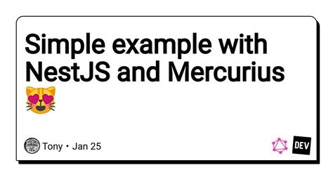 Simple Example With Nestjs And Mercurius 😻 Rdevto