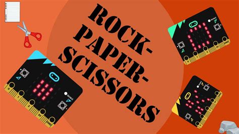 Microbit Tutorial Rock Paper Scissors Youtube
