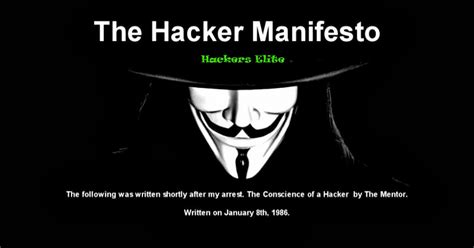 The Hacker S Manifesto Hackers Elite