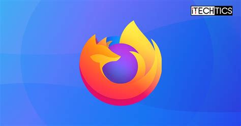 Technize On Linkedin Download Mozilla Firefox 118 And 1153 Esr With