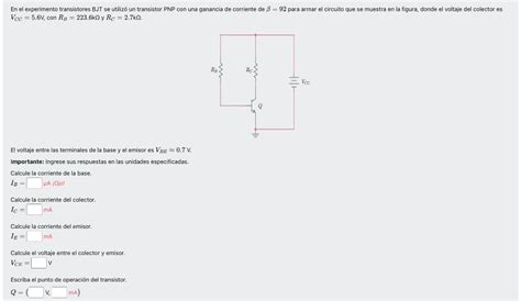 Solved En El Experimento Transistores Bjt Se Utilizó Un