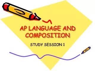 PPT AP LANGUAGE COMPOSITION PowerPoint Presentation Free Download ID
