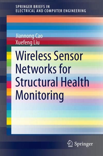 Wireless Sensor Networks For Structural Health Monitoring Poche