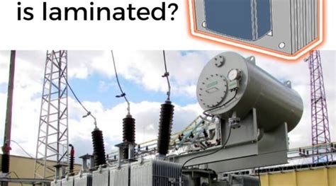 Why The Transformer Core Is Laminated Mechanical Engineering