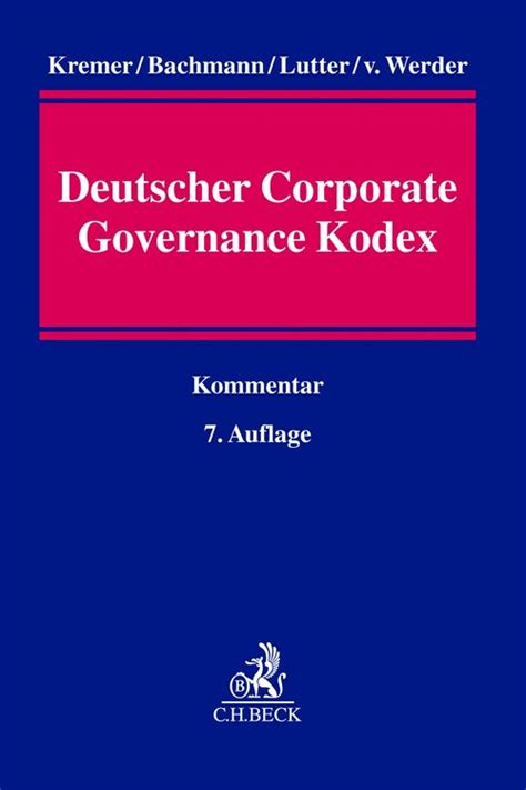 Deutscher Corporate Governance Kodex Thomas Kremer Gregor Bachmann