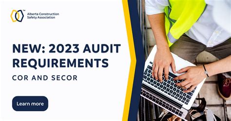 2023 auditing requirements for cor™ and secor™ youracsa ca