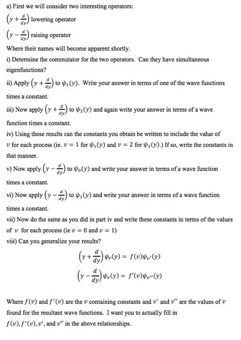 Solved In Class We Solved The Quantum Harmonic Oscillator Chegg