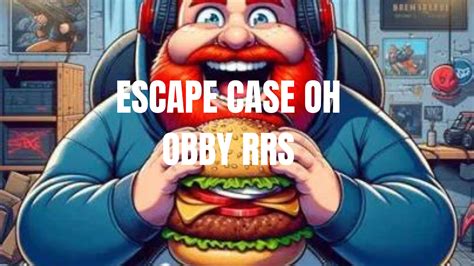 Escape Caseoh Obby Rrs