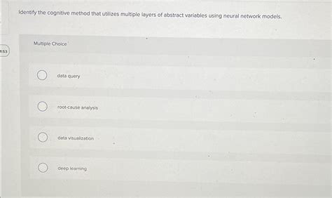 Solved Identify The Cognitive Method That Utilizes Multiple