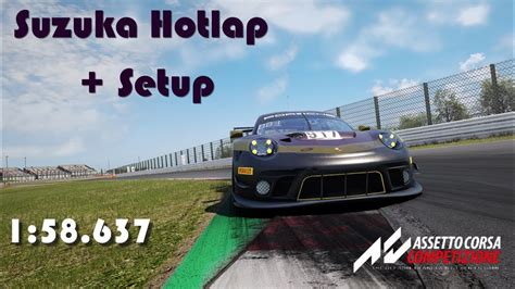 Suzuka Hotlap Setup Porsche Ii Gt R Assetto Corsa Competizione V