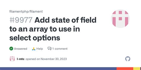 Add State Of Field To An Array To Use In Select Options · Filamentphp Filament · Discussion