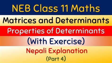 Class 11 Maths Matrices And Determinants Part 4 Properties Of