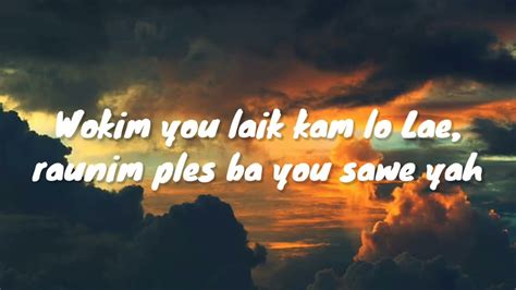 Mangi Morobe Lyrics Fisix Png Music 2023sciryl00 Youtube