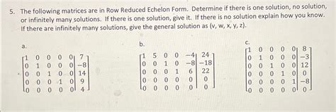 Solved The Following Matrices Are In Row Reduced Echelon