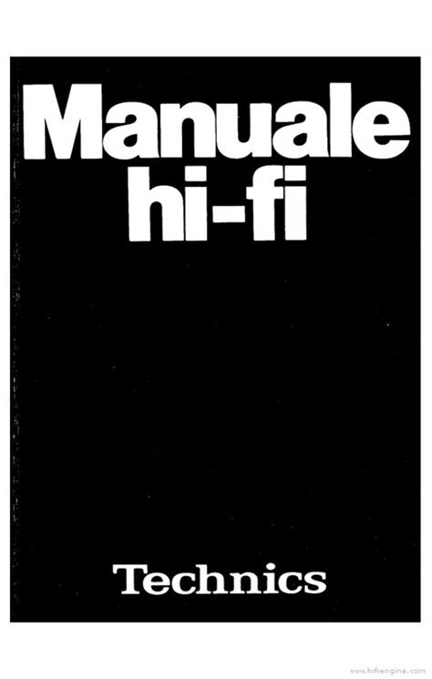 Technics HiFi Manual Product Guide Manual HiFi Engine