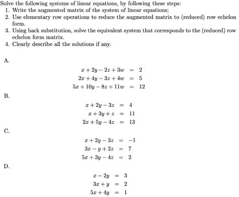 Solved Solve The Following Systems Of Linear Equations By