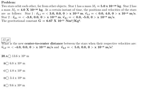 Solved Problem Two Stars Orbit Each Other Far From Other Chegg Com