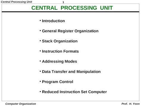 Ppt 1 Central Processing Unit Computer Organization Prof H Yoon