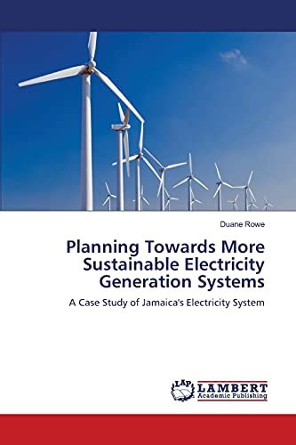 Planning Towards More Sustainable Electricity Generation Systems A