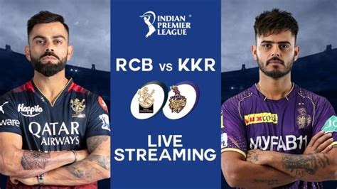 Ipl 2023 Rcb Vs Kkr Live Streaming ಸೇಡು ತೀರಿಸಿಕೊಳ್ಳುವ ತವಕದಲ್ಲಿ ಆರ್
