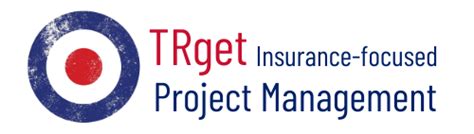 Trget Insurance Project Management Tr Gets Things Done