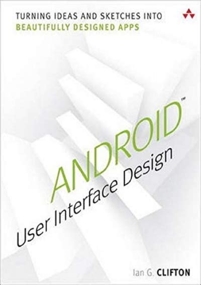 Full Pdf Android User Interface Design Turning Ideas And Sketches Into