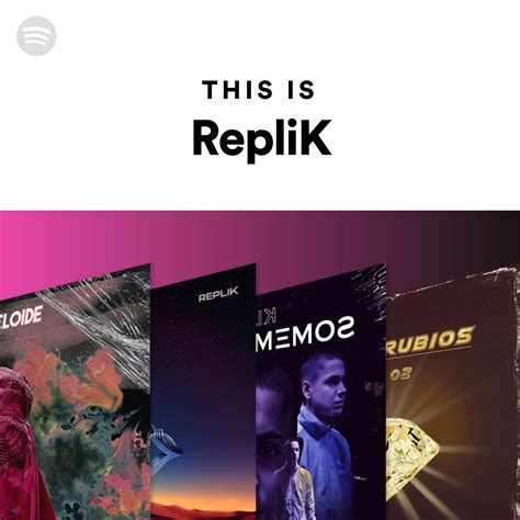 This Is RepliK | Spotify Playlist