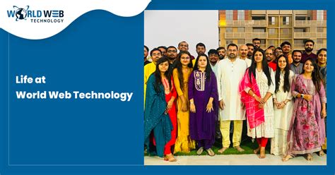 Life At World Web Technology Work With Joy Fun And Enjoyment