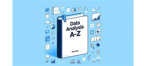 Data Analysis Terms A To Z Glossary Coursera