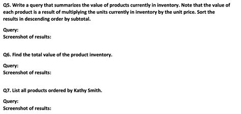 solved q5 write a query that summarizes the value of